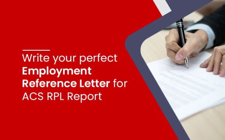 Write perfect Employment Reference Letter for ACS RPL Report