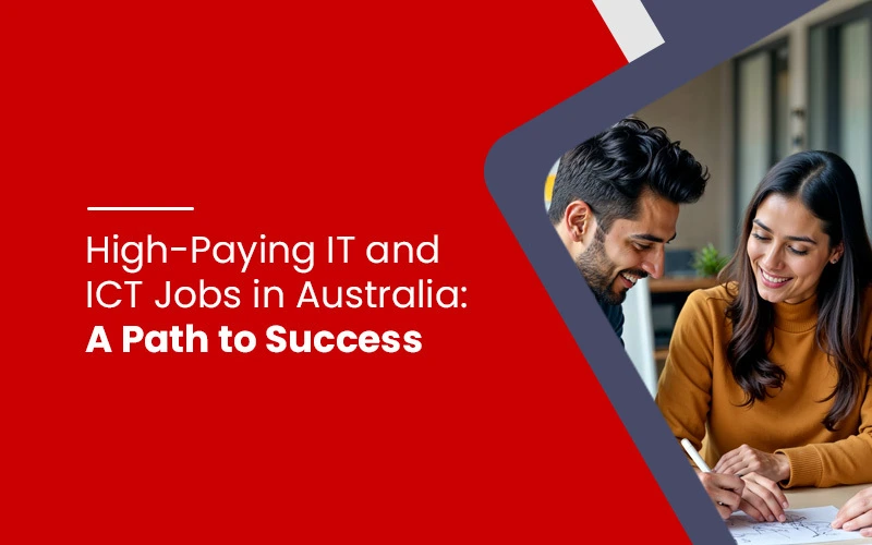 High-Paying IT and ICT Jobs in Australia: A Path to Success
